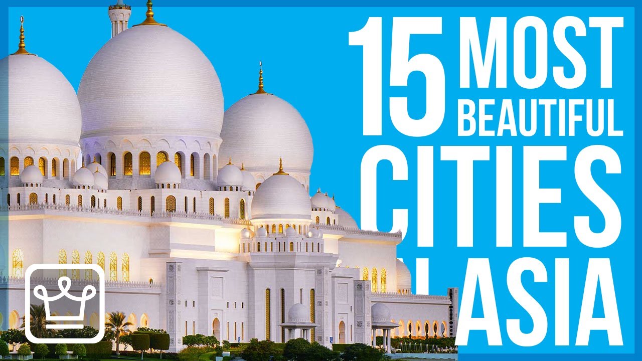 A Tour to 15 Most Beautiful Cities in Asia - Alux.com