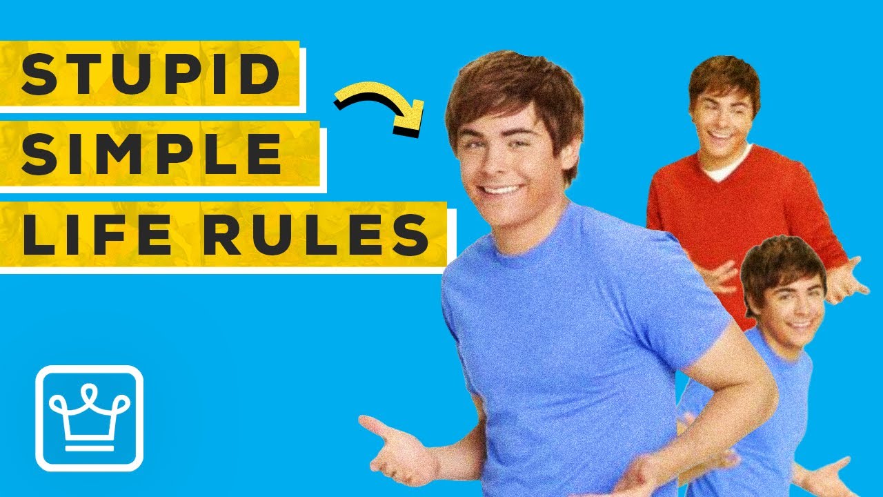 Stupid Simple Life Rules - Alux.com